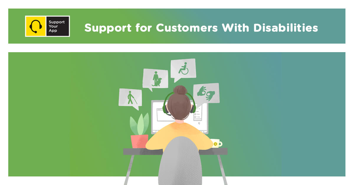 Support for Customers With Disabilities: Best Practices ...