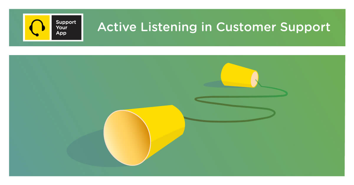 Active Listening In Customer Support SupportYourApp active-listening-in-customer-support-supportyourapp