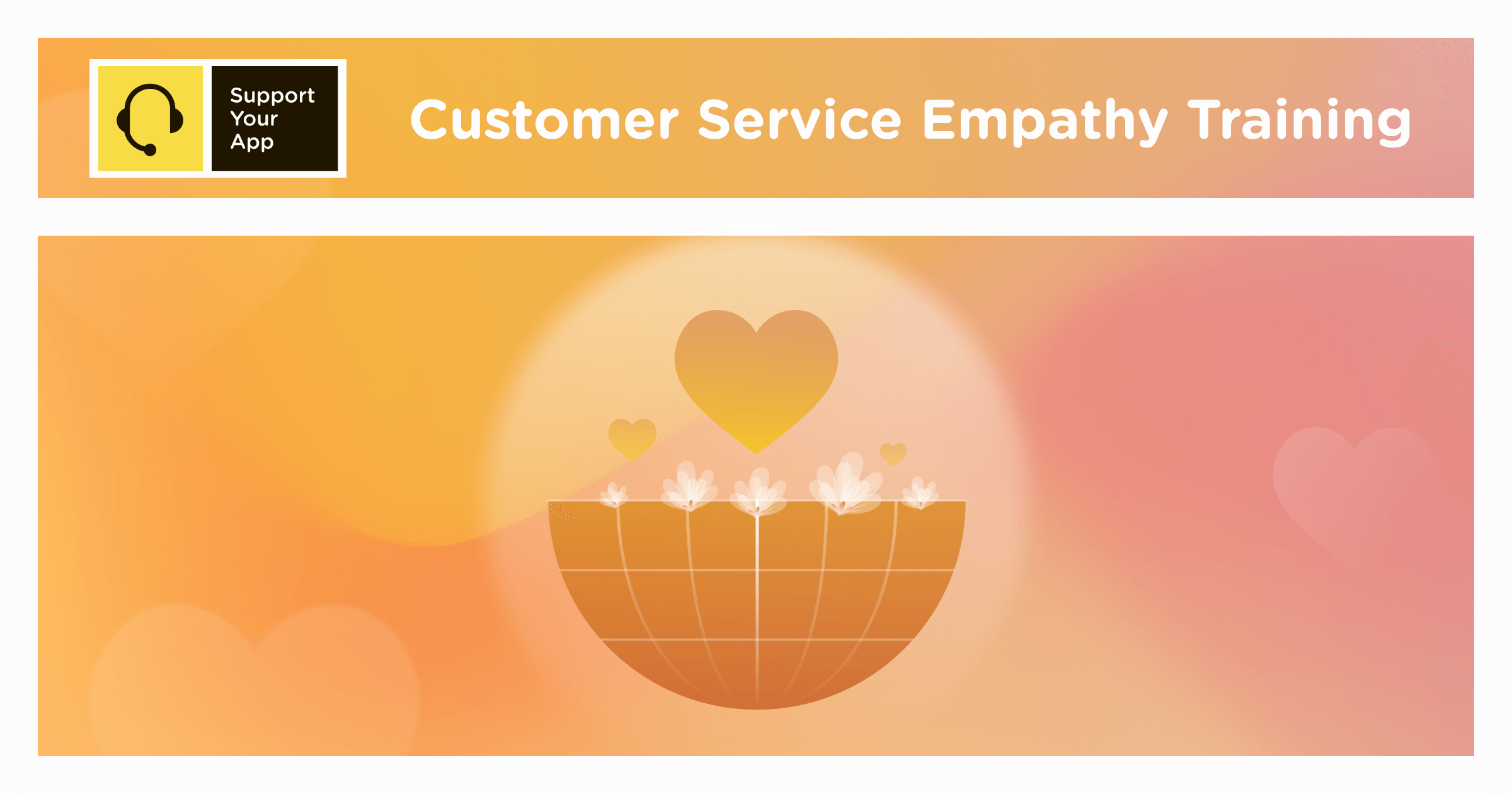 Customer Service Empathy Training: Build Stronger Connection ...