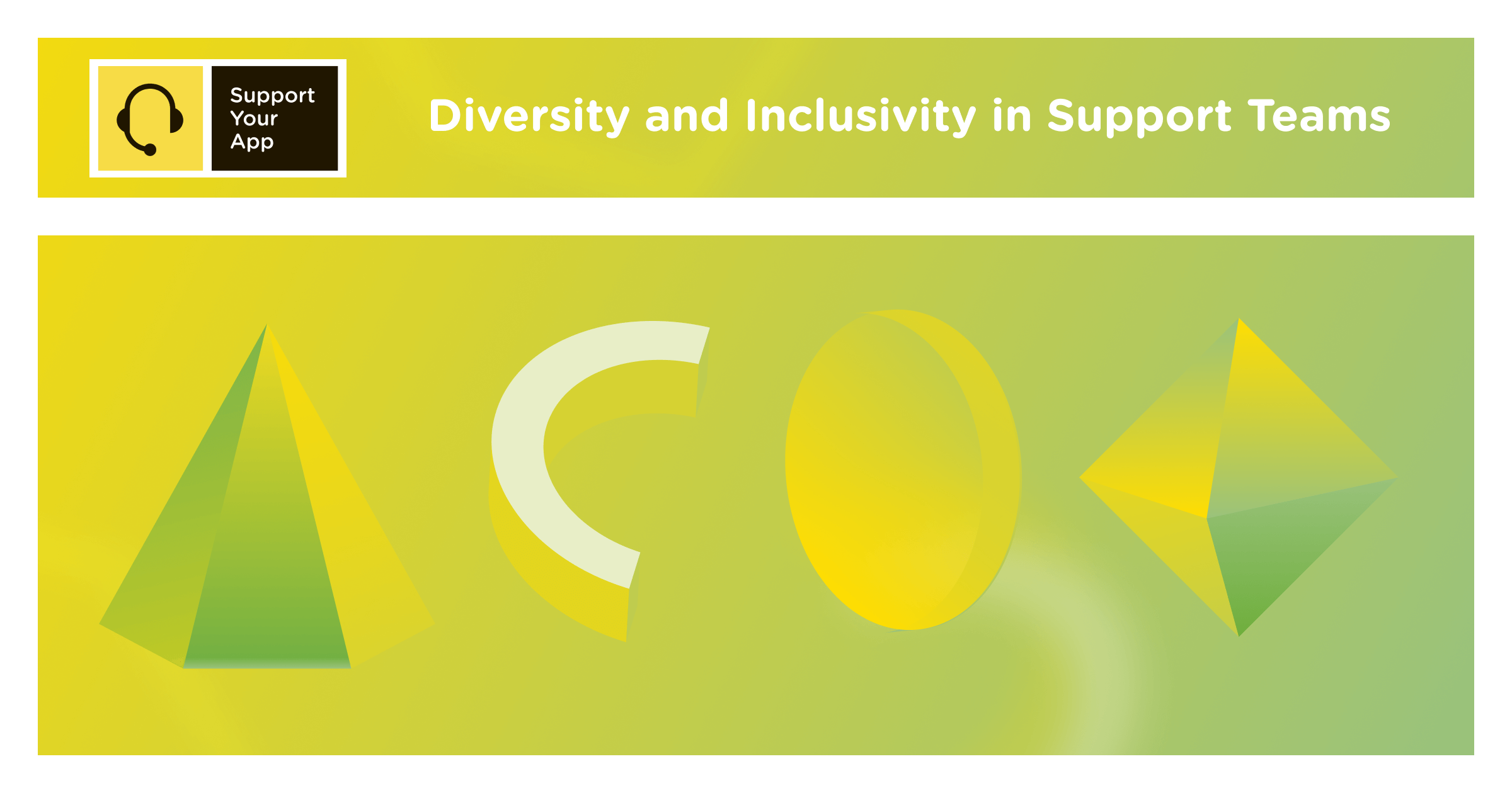 Diversity and Inclusivity in Support Teams - SupportYourApp Blog